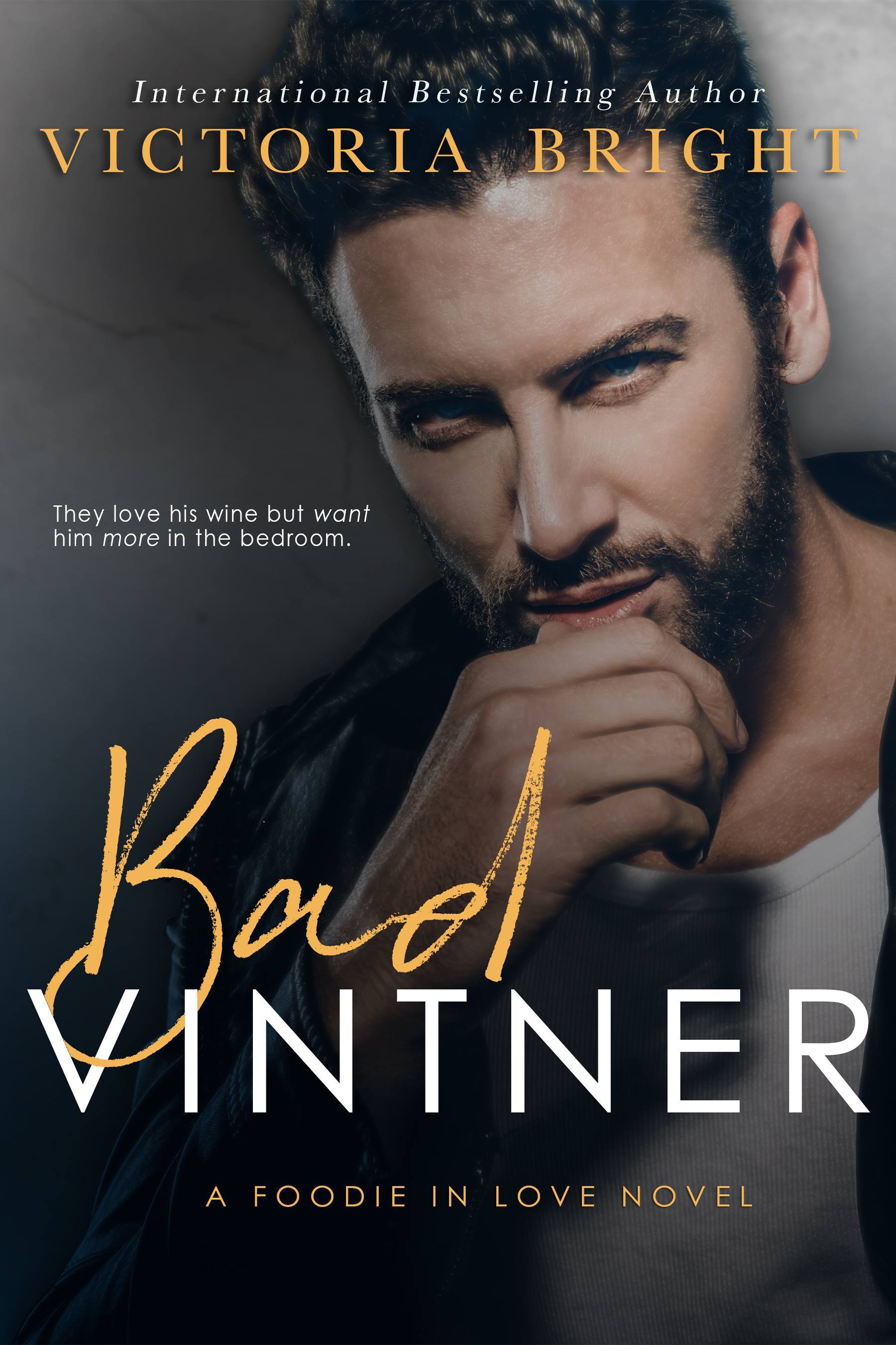 Bad Vintner by Victoria Bright | Goodreads