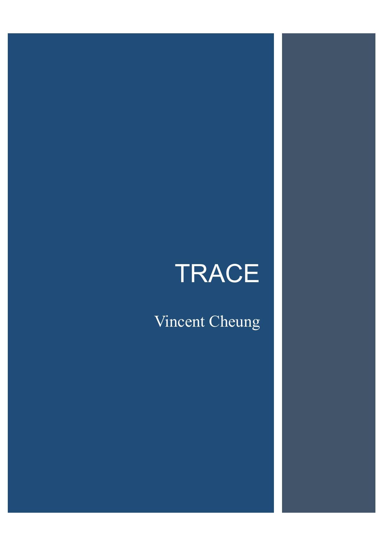 Trace by Vincent Cheung | Goodreads