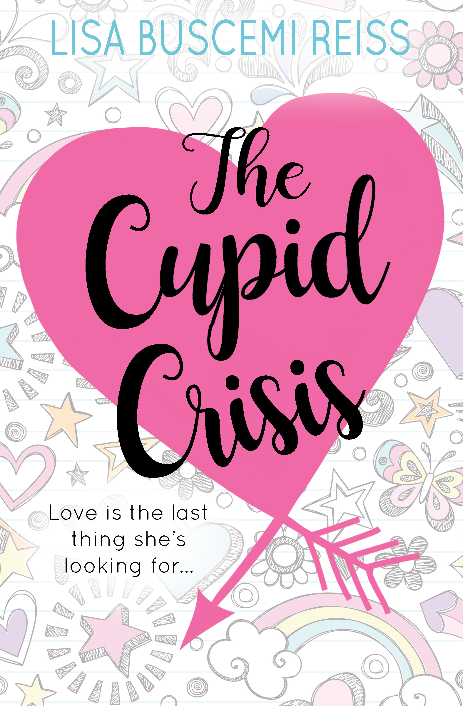 The Cupid Crisis by Lisa Buscemi Reiss | Goodreads