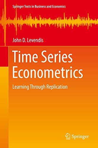 Time Series Econometrics: Learning Through Replication by John D ...