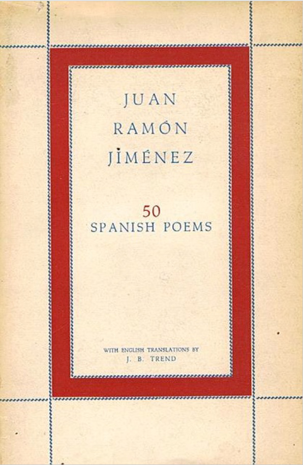 Fifty Spanish Poems by Juan Ramón Jiménez | Goodreads