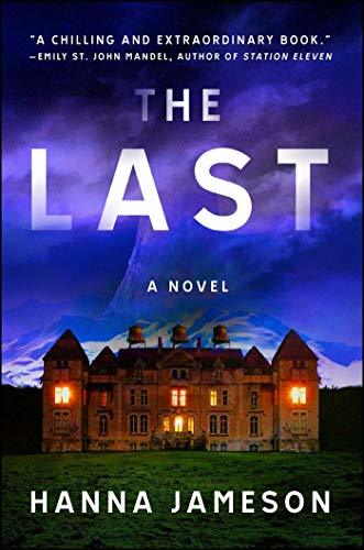 Last by Hanna Jameson | Goodreads