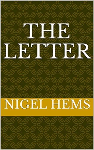 The Letter by Nigel Hems | Goodreads