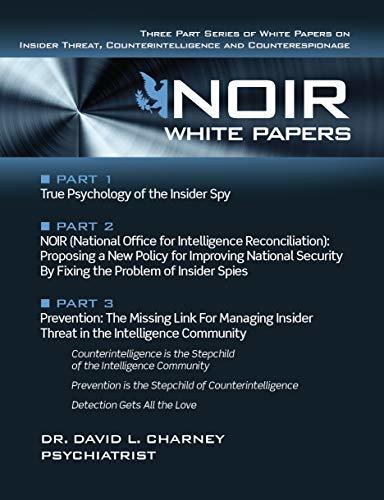 NOIR White Papers 1, 2 and 3 on Innovative Solutions for Dealing with ...