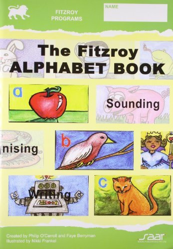 THE FITZROY ALPHABET BOOK by PHILIP O' CARROLL & FAYE BERRYMAN | Goodreads