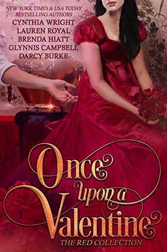 Once Upon a Valentine: The Red Collection by Cynthia Wright | Goodreads