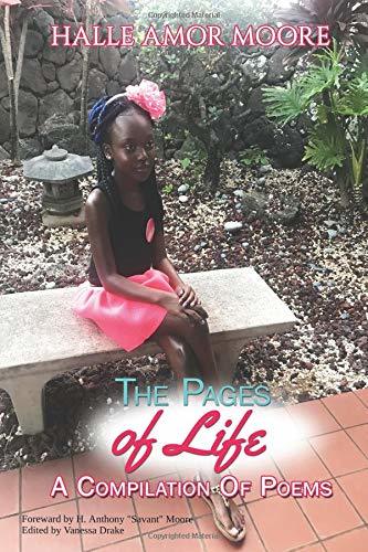 The Pages of Life: A compilation of short stories, poems, and speeches ...