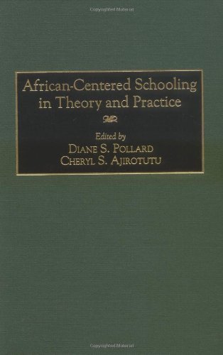 African-Centered Schooling in Theory and Practice by Cheryl S ...