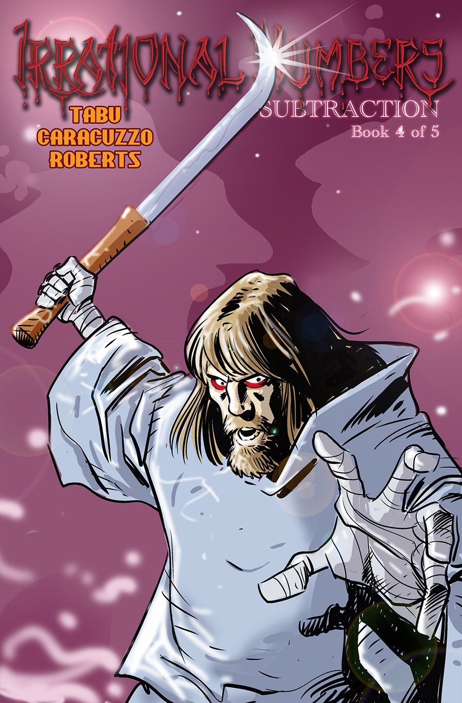 Irrational Numbers (Book 4 of 5: Subtraction) by Hannibal Tabu | Goodreads