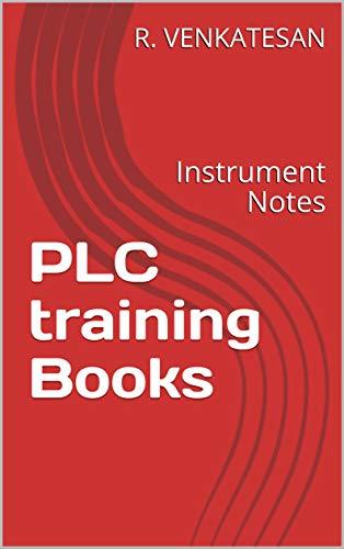 PLC training Books: Instrument Notes by R. Venkatesan | Goodreads
