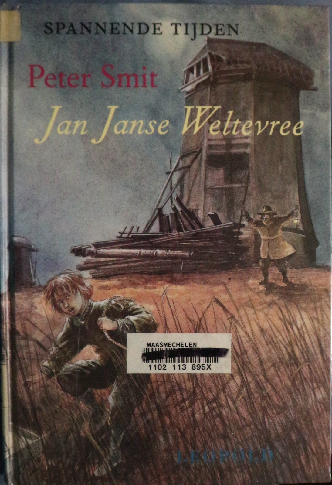Jan Janse Weltevree by Peter Smit | Goodreads