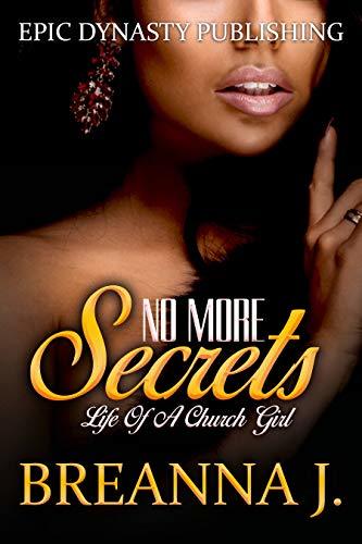 No more Secrets by Breanna J | Goodreads