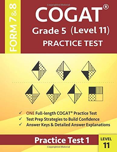 COGAT Grade 5 Level 11 Practice Test Form 7 and 8: CogAT Test Prep ...