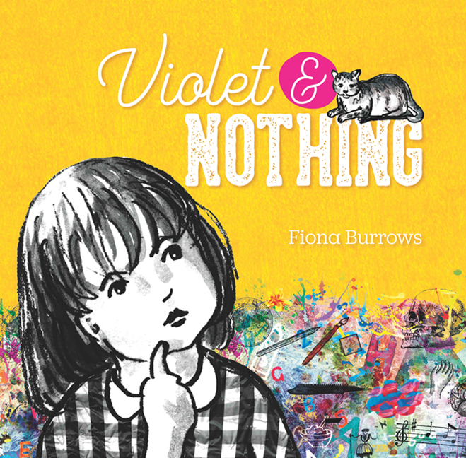 Violet and Nothing by Fiona Burrows | Goodreads