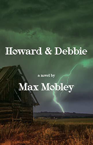 Howard & Debbie by Max Mobley | Goodreads