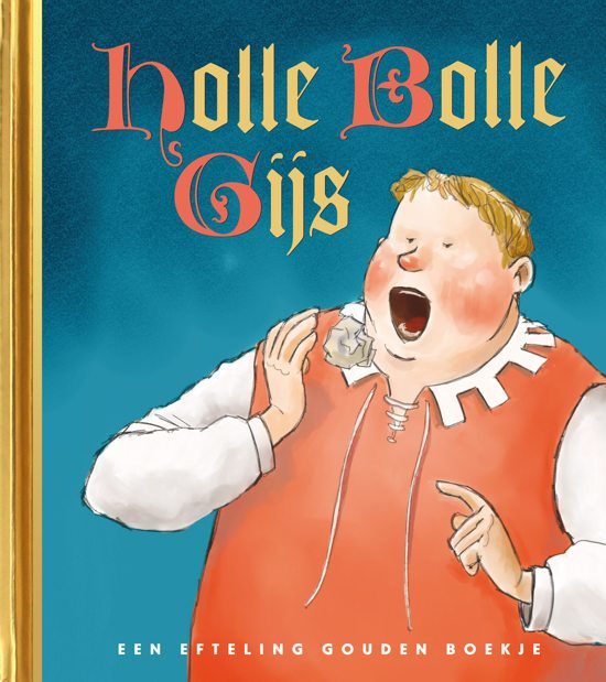 Holle Bolle Gijs by Efteling | Goodreads