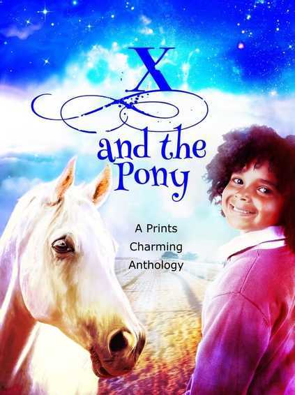 X and The Pony by Dimity Powell | Goodreads