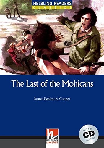 The Last of the Mohicans with Audio CD by James Fenimore Cooper | Goodreads