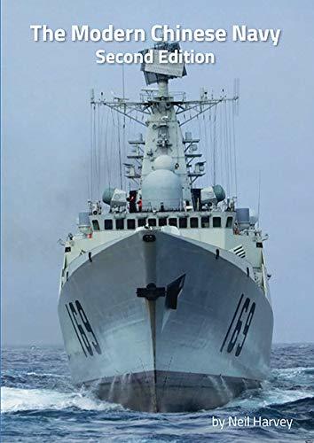 The Modern Chinese Navy by Neil Harvey | Goodreads
