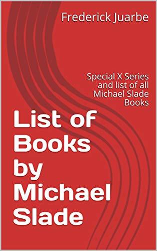 List of Books by Michael Slade: Special X Series and list of all ...