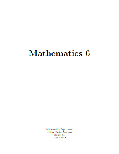 Mathematics 6 (PEA Math, #6) by Phillips Exeter Academy | Goodreads