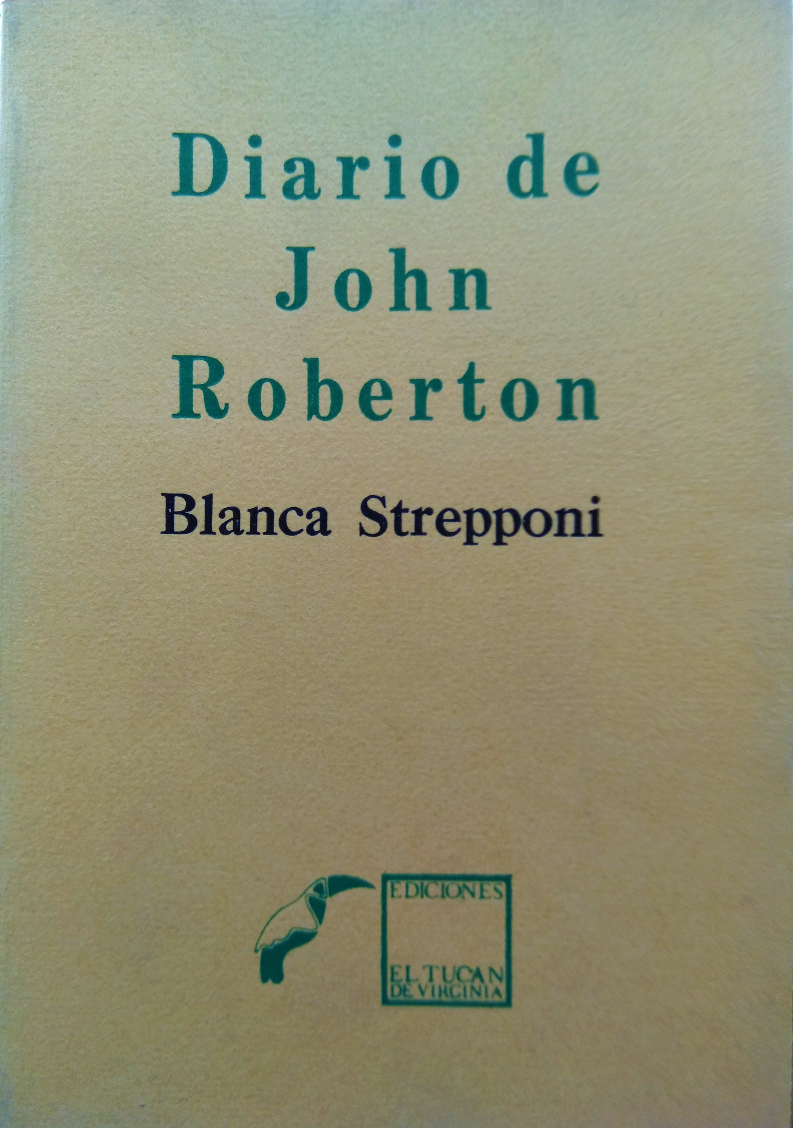 Diario de John Roberton by Blanca Strepponi | Goodreads