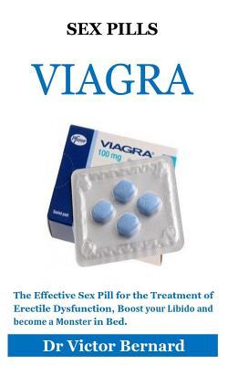 Sex Pills: The Effective Sex Pill for the Treatment of Erectile ...