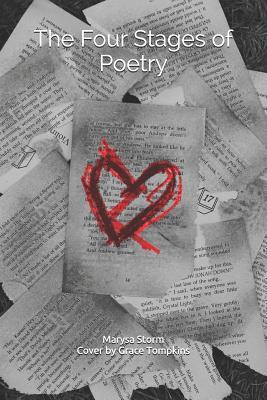The Four Stages of Poetry by Marysa L Storm | Goodreads