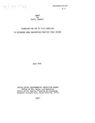 Guideline for Use of Fluid Modeling to Determine Good Engineering ...