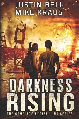 Darkness Rising: The Complete Bestselling Series by Justin Bell | Goodreads