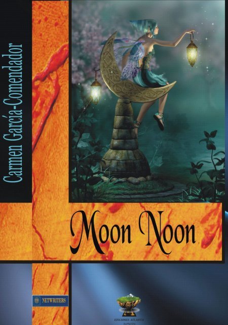Moon Noon by Carmen García-Comendador | Goodreads