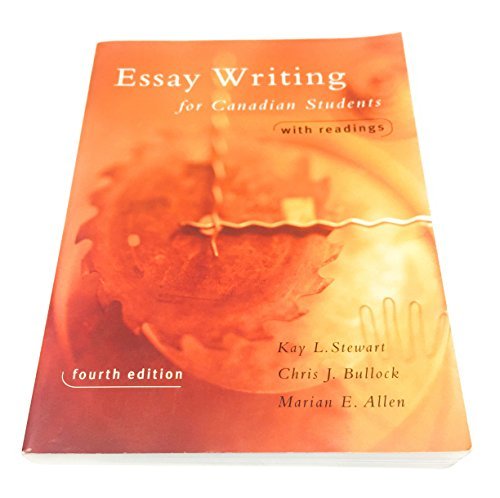 Essay Writing for Canadian Students with Readings by Kay L. Stewart ...