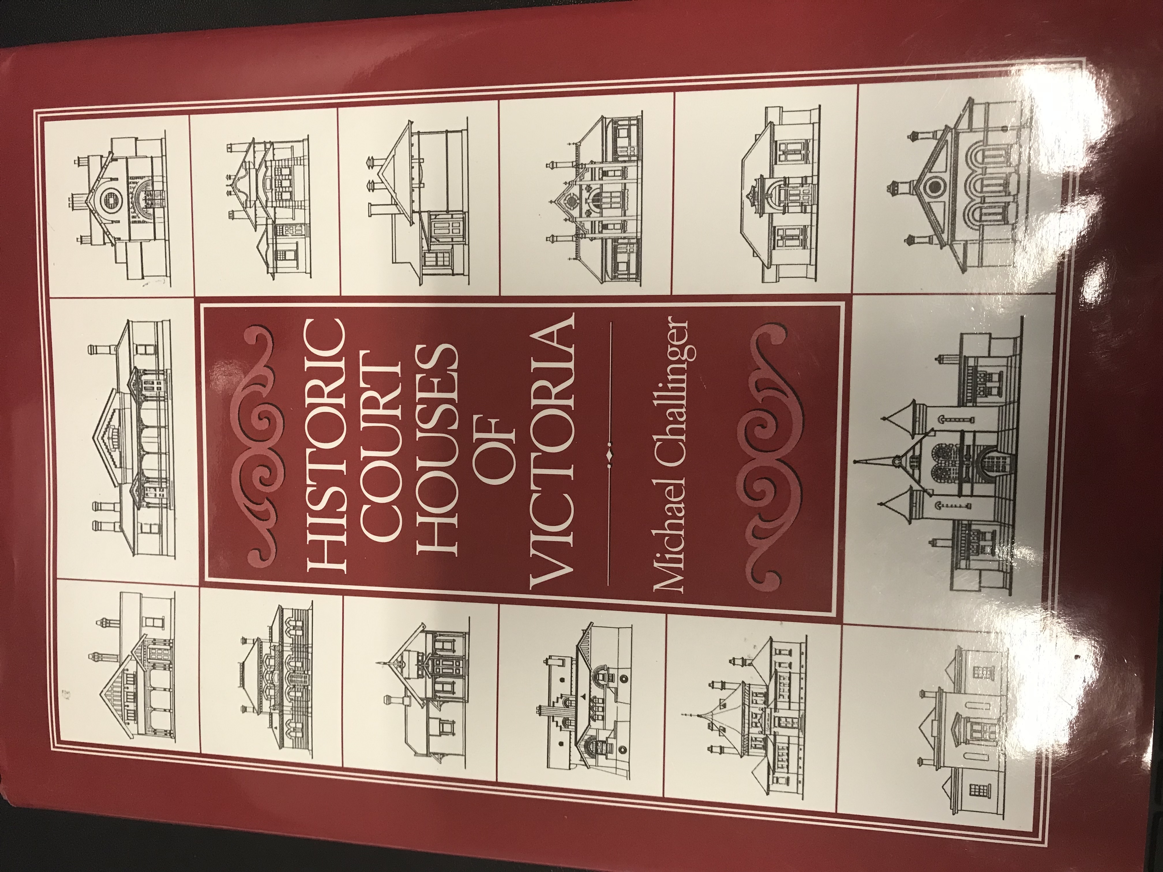 Historic court houses of Victoria by Michael Challinger | Goodreads