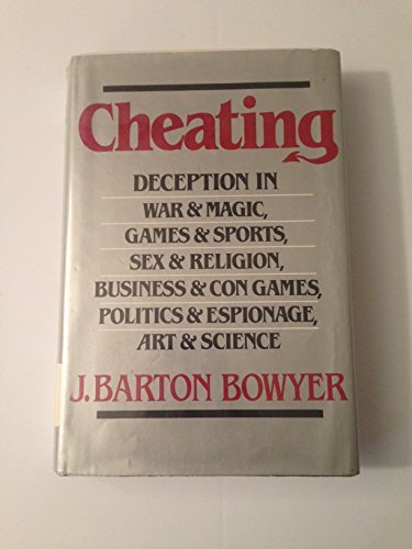 Cheating: Deception in war & magic, games & sports, sex & religion ...