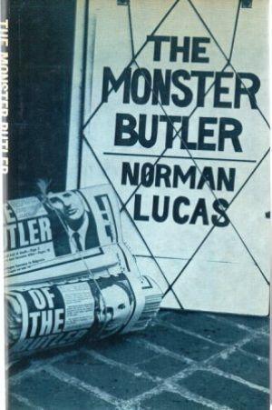 The monster butler by Norman Lucas | Goodreads