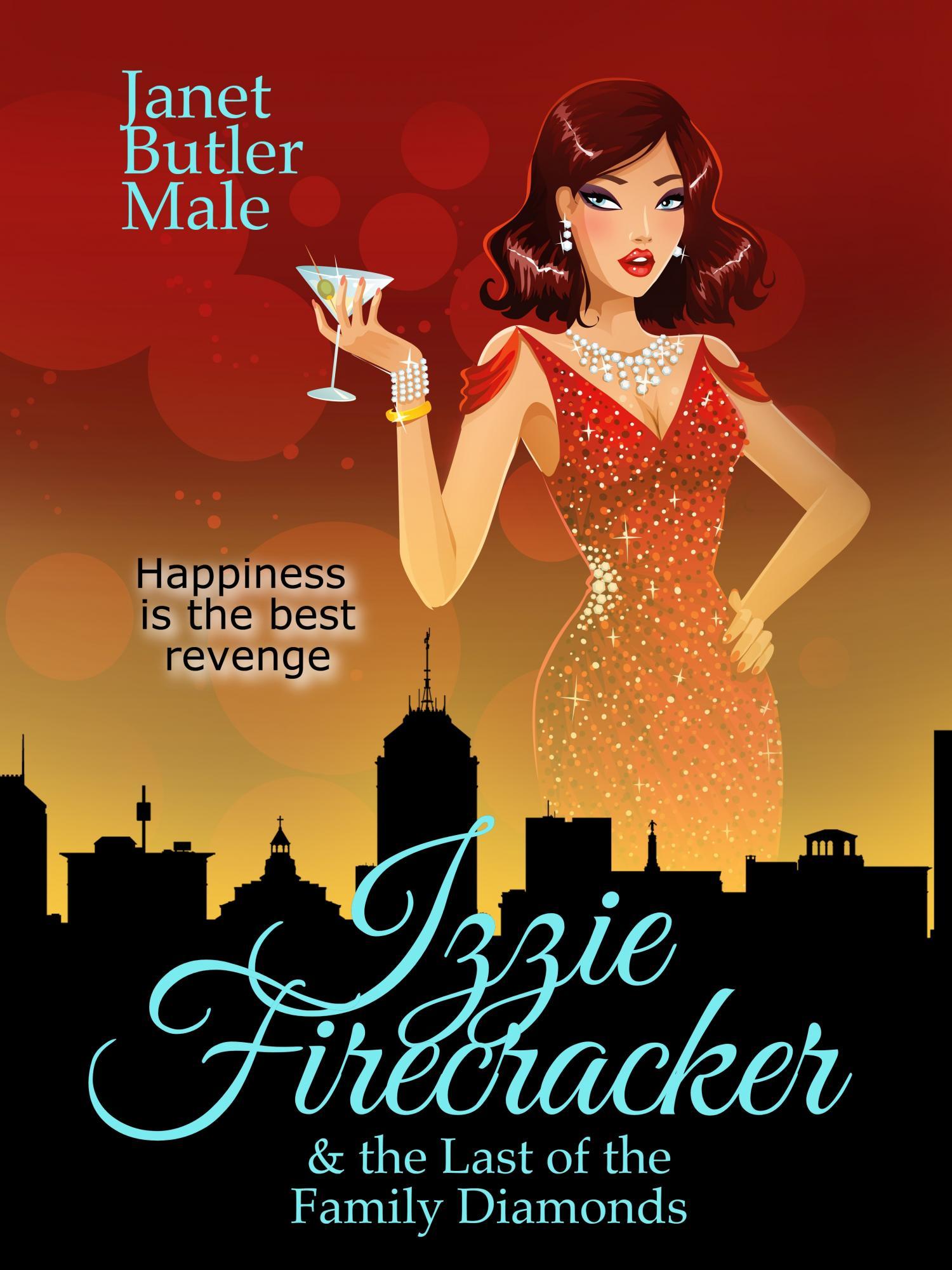 Izzie Firecracker and the Last of the Family Diamonds by Janet Butler ...