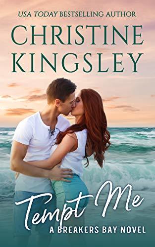 Tempt Me (Breakers Bay Book 2) by Christine Kingsley | Goodreads