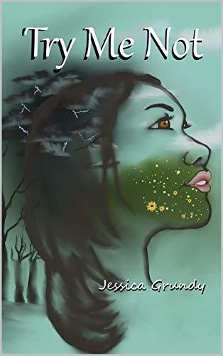 Try Me Not by Jessica Grundy | Goodreads