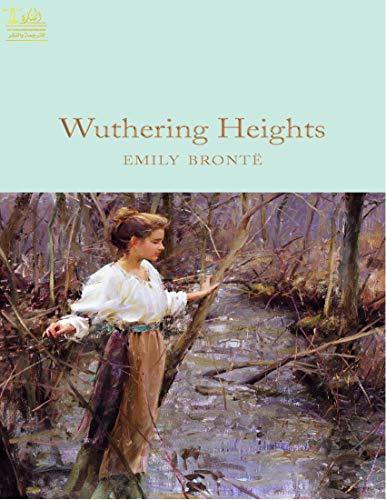 Wuthering Heights: Text, Summary and Notes by Emily Brontë | Goodreads