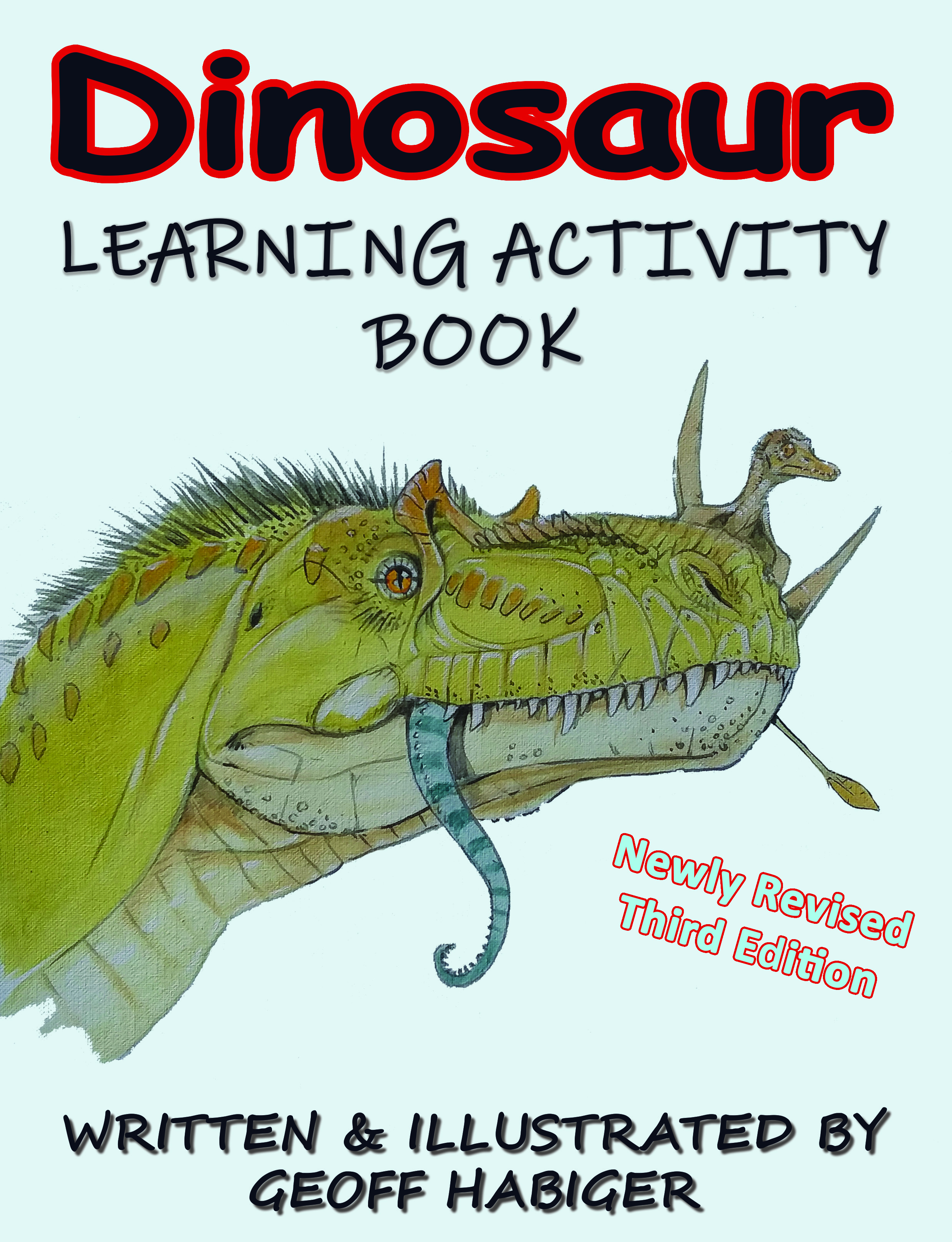 Dinosaur Learning Activity Book by Geoff Habiger | Goodreads