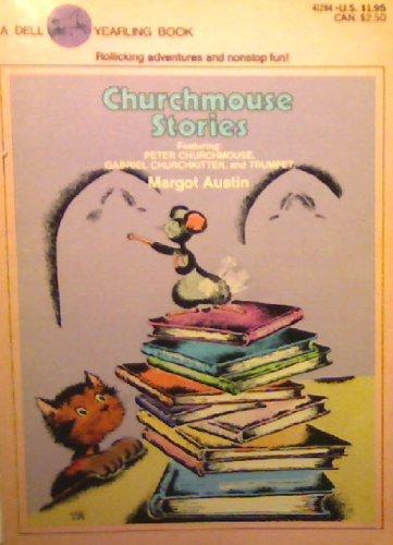 Churchmouse Stories by Margot Austin | Goodreads