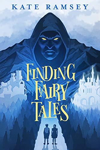 Finding Fairy Tales by Kate Ramsey | Goodreads