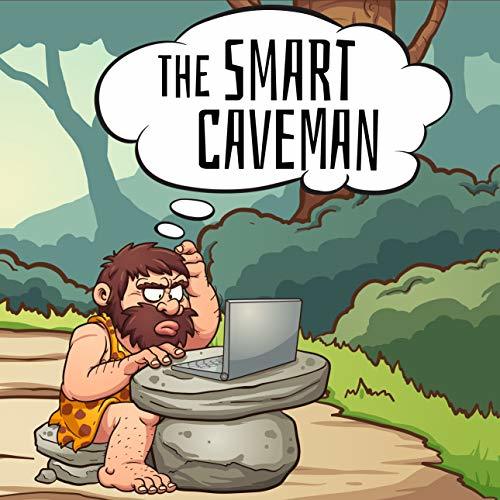 The Smart Caveman by Manley Peterson | Goodreads