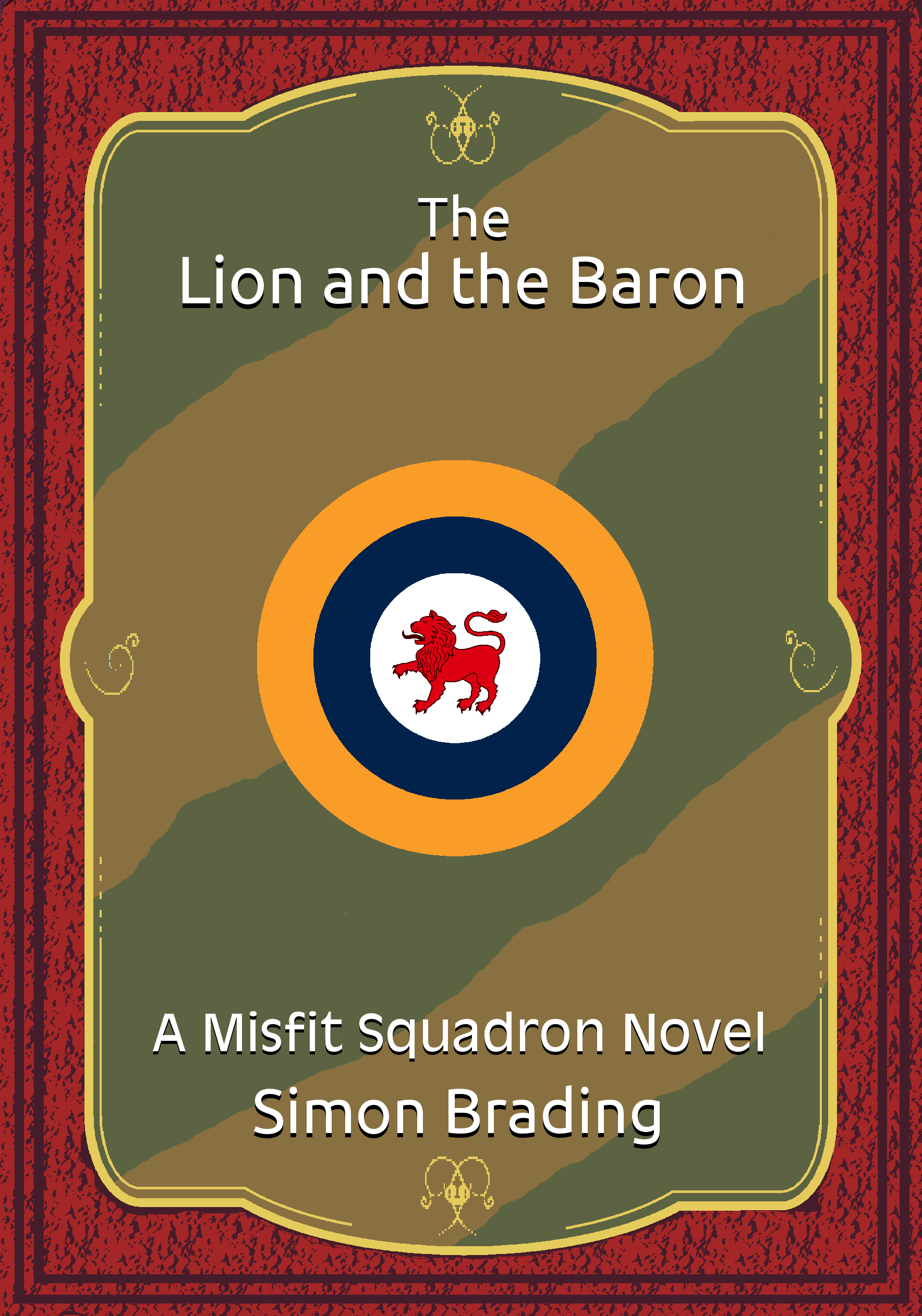 The Lion and the Baron (Misfit Squadron, #4) by Simon Brading | Goodreads