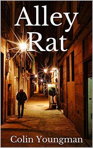 Alley Rat by Colin Youngman | Goodreads