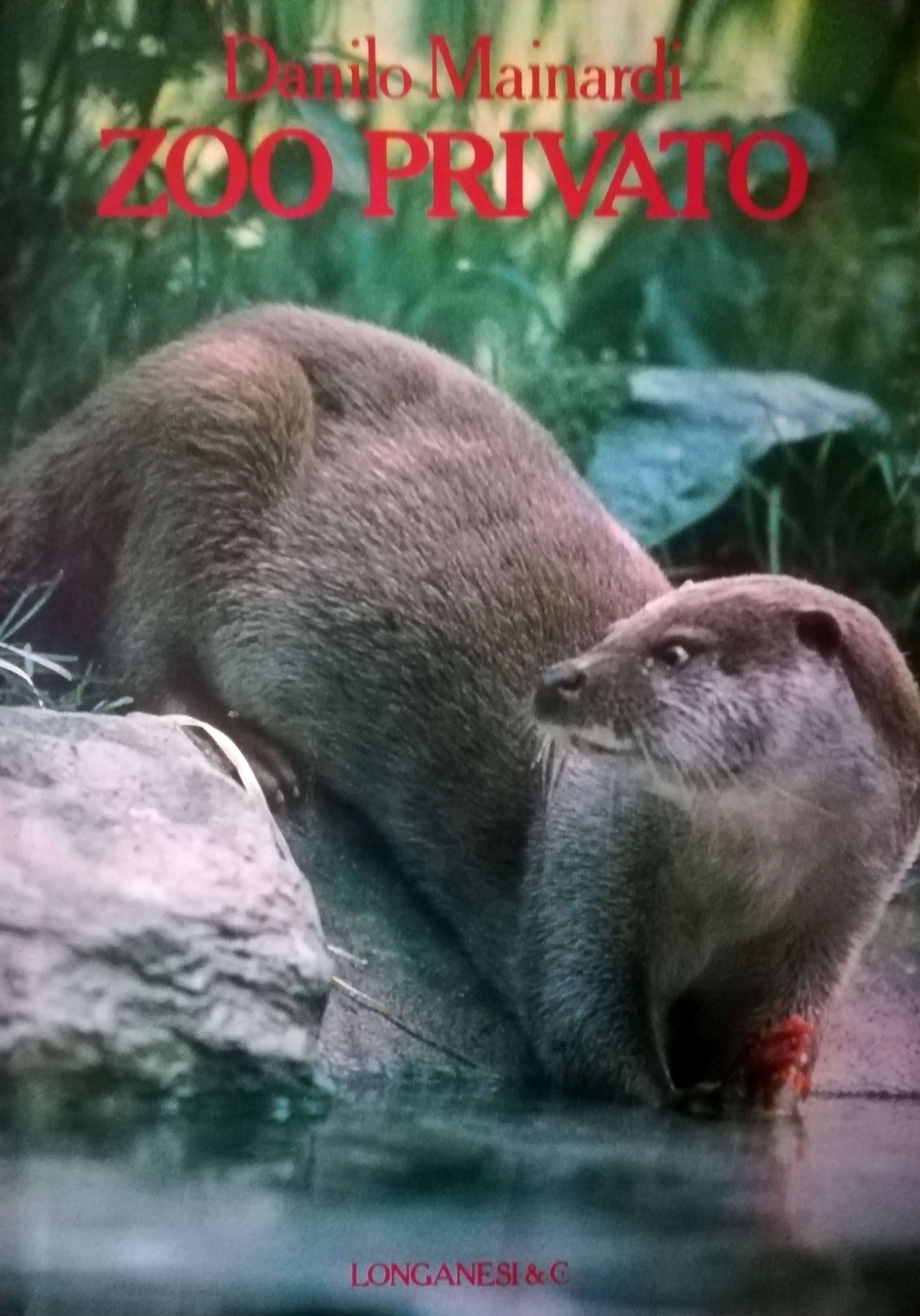 Zoo privato by Danilo Mainardi | Goodreads