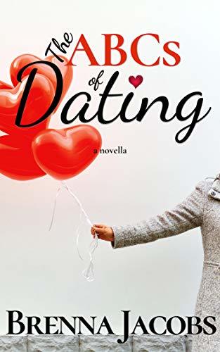 The ABCs of Dating by Brenna Jacobs | Goodreads
