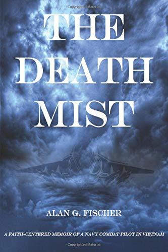 The Death Mist by Alan G Fischer | Goodreads