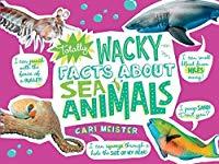 Totally Wacky Facts about Sea Animals (Mind Benders) by Cari Meister ...
