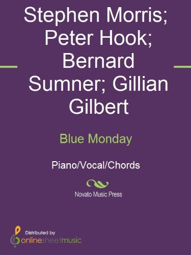 Blue Monday Sheet Music by Bernard Sumner | Goodreads